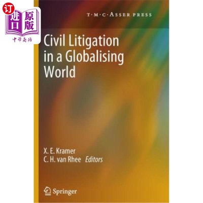 海外直订Civil Litigation in a Globalising World 全球化世界中的民事诉讼