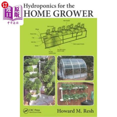 海外直订Hydroponics for the Home Grower 家庭种植者的水培法