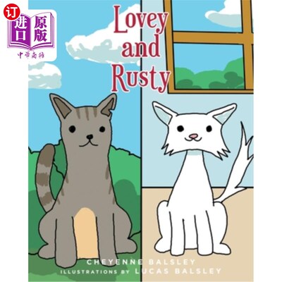 海外直订Lovey and Rusty 宝贝和生锈的