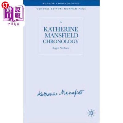 海外直订A Katherine Mansfield Chronology 凯瑟琳·曼斯菲尔德年表