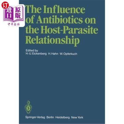 海外直订医药图书The Influence of Antibiotics on the Host-Parasite Relationship 抗生素对宿主-寄生虫关系的影响