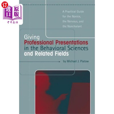 海外直订Giving Professional Presentations in the Behavio... 在行为科学及相关领域进行专业演讲