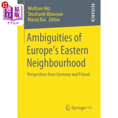 海外直订Ambiguities of Europe's Eastern Neighbourhood 欧洲东部邻国的模棱两可