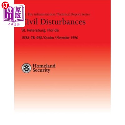 海外直订Civil Disturbances- St. Petersburg, Florida: Successful Fire/EMS Response to Dis 内乱-圣彼得堡，佛罗里达州: