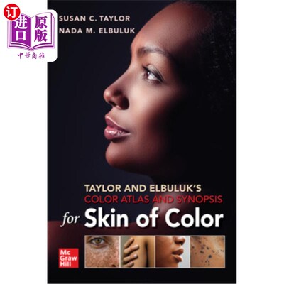 海外直订医药图书Taylor and Elbuluk's Color Atlas and Synopsis for Skin of Color 泰勒和埃尔布鲁克的《颜色图集》和《