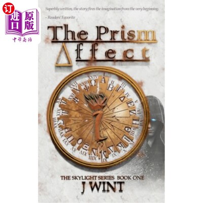 海外直订The Prism Affect: Book One of the Skylight Series 棱镜的影响:天窗系列的一本书