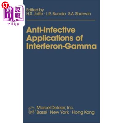 海外直订医药图书Anti-Infective Applications of Interferon-Gamma 干扰素-γ的抗感染应用