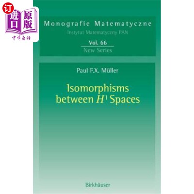 海外直订Isomorphisms Between H1 Spaces H1空间之间的同构