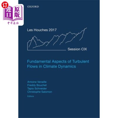 海外直订Fundamental Aspects of Turbulent Flows in Climat... 气候动力学中湍流流的基本方面