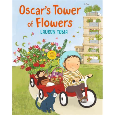 现货 Lauren Tobia:Oscar's Tower of Flowers 奥斯卡花之塔 英文原版 进口原版 儿童图画书 Lauren Tobia【中商原版】
