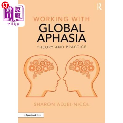 海外直订Working with Global Aphasia 与全球失语症合作