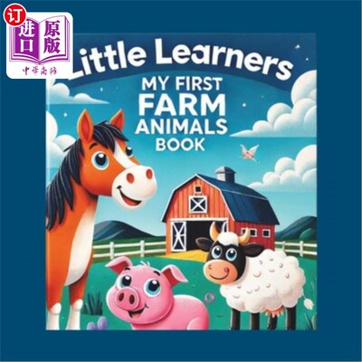 海外直订Little Learners: My First Farm Animals Book 小学习者：我的第一本农场动物书
