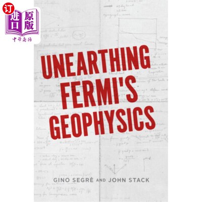 海外直订Unearthing Fermi's Geophysics 挖掘费米的地球物理