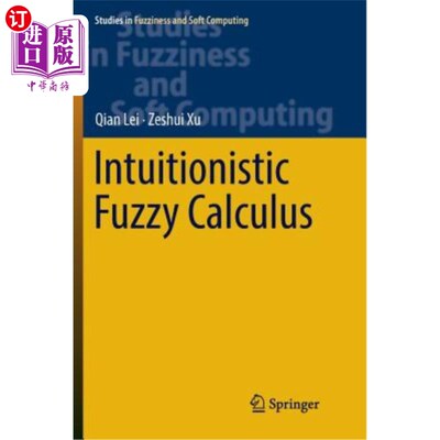 海外直订Intuitionistic Fuzzy Calculus 直觉模糊演算