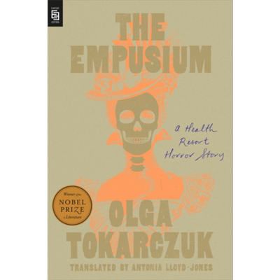 恶灵胜地 健康度假胜地恐怖故事 奥尔加 托卡尔丘克 诺贝尔文学奖得主 The Empusium 英文原版 Olga Tokarczuk【中商原版】