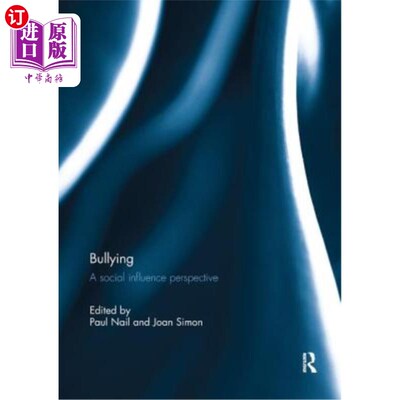 海外直订医药图书Bullying: A Social Influence Perspective 欺凌:社会影响的视角