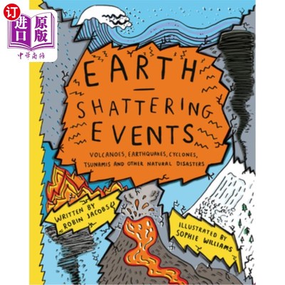 海外直订Earth-Shattering Events: Volcanoes, Earthquakes, Cyclones, Tsunamis and Other Na惊天动地的事件:火山地震 自然灾害