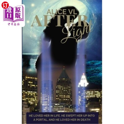 海外直订Afterlight: First Light - Half Light - New Light 后光:初光-半光-新光