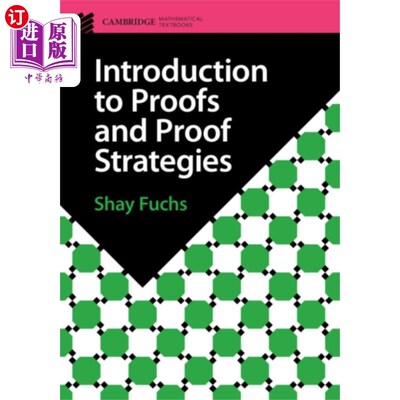 海外直订Introduction to Proofs and Proof Strategies 证明与证明策略导论