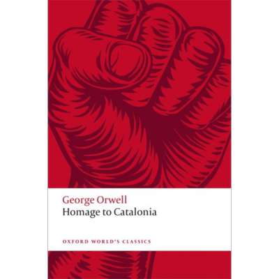 向卡特洛尼亚致敬 牛津世界经典系列 英文原版 Homage to Catalonia George Orwell【中商原版】