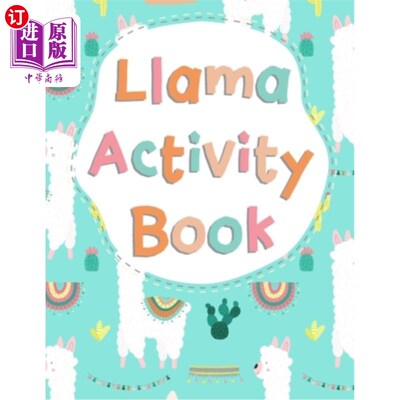 海外直订Llama Activity Book: Coloring, Word Search, Letter Tracing, and Other Games 美洲驼活动手册：着色、单词搜索