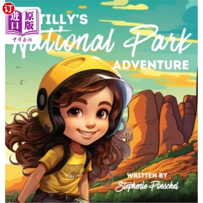 海外直订Tilly's National Park Adventure 蒂莉的国家公园冒险