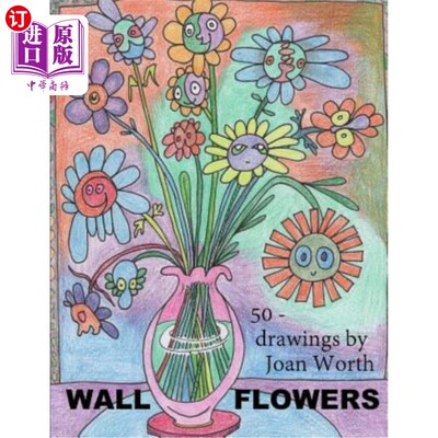海外直订Wall Flowers: 50 pictures ready for colored pencils 墙花：50幅彩色铅笔画