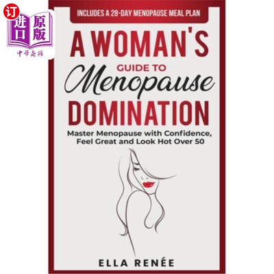 海外直订医药图书A Woman's Guide to Menopause Domination 女性更年期支配指南