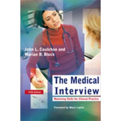 现货 The Medical Interview John L Coulehan 英文原版 医学访谈 掌握临床实践技能【中商原版】