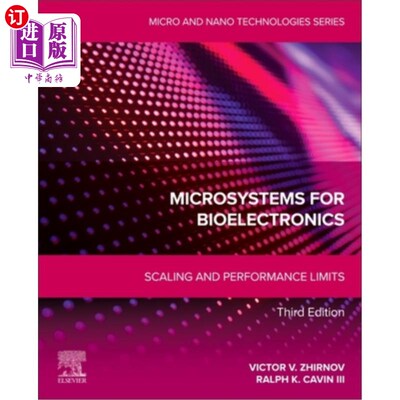 海外直订Microsystems for Bioelectronics: Scaling and Performance Limits 生物电子学微系统：缩放和性能限制