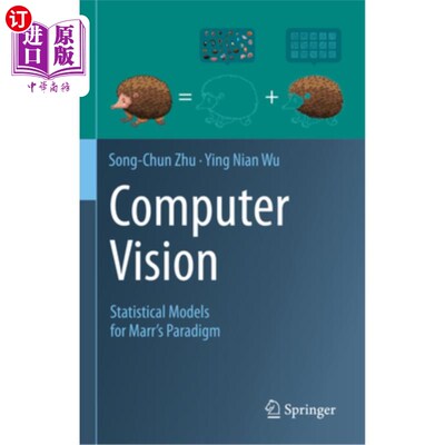 海外直订Computer Vision: Statistical Models for Marr's Paradigm 计算机视觉:Marr范式的统计模型
