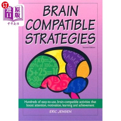 海外直订Brain-Compatible Strategies: Hundreds of Easy-To-Use, Brain-Compatible Activitie 与大脑兼容的策略：数百种易