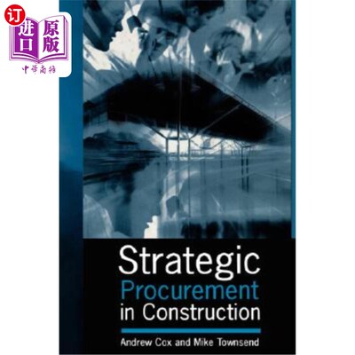 海外直订Strategic Procurement in Construction 施工中的战略采购