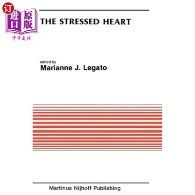 海外直订医药图书The Stressed Heart 紧张的心脏