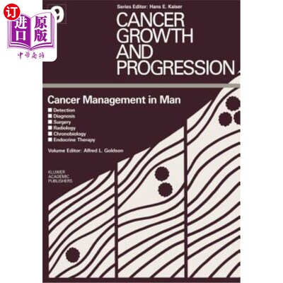 海外直订医药图书Cancer Management in Man: Detection, Diagnosis, Surgery, Radiology, Chronobiolog 人类癌症管理:检测