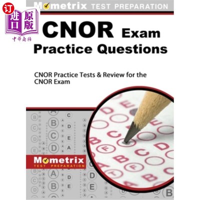 海外直订医药图书CNOR Exam Practice Questions: CNOR Practice Tests & Review for the CNOR Exam CNOR考试实践题：CNOR实