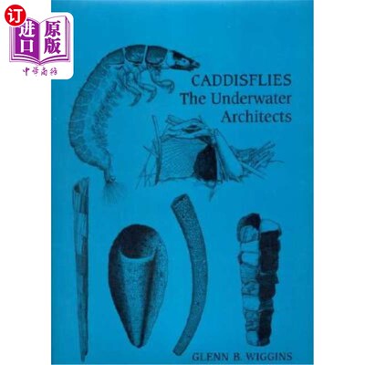 海外直订Caddisflies: The Underwater Architects 球童:水下建筑师