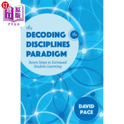 海外直订The Decoding the Disciplines Paradigm: Seven Steps to Increased Student Learning 解读学科范式：增加学生学习的七