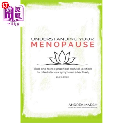 海外直订医药图书Understanding Your Menopause: Tried and tested practical, natural solutions to a 了解你的更年期：尝