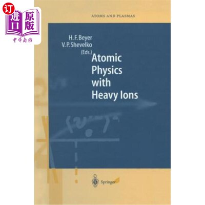 海外直订Atomic Physics with Heavy Ions 重离子原子物理学