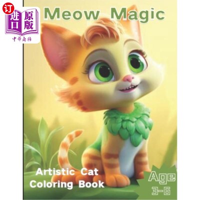 海外直订Meow Magic Artistic Cat - Whimsical Feline Creativity for Kids 喵魔术艺术猫-异想天开的猫创意的孩子