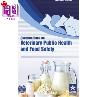 海外直订医药图书Question Bank on Veterinary Public Health and Food Safety 兽医公共卫生与食品安全问题库