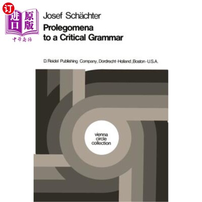 海外直订Prolegomena to a Critical Grammar 《批判语法导论》
