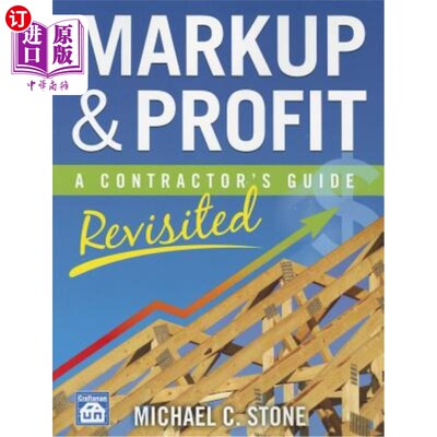 海外直订Markup & Profit: A Contractor's Guide, Revisited 利润与利润：承包商指南，重访