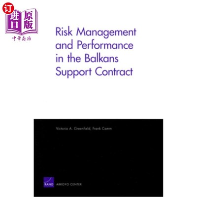 海外直订Risk Management and Performanace in the Balkans Support Contract 巴尔干支持合同中的风险管理和绩效