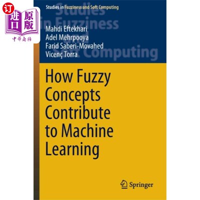 海外直订How Fuzzy Concepts Contribute to Machine Learning 模糊概念对机器学习有何贡献