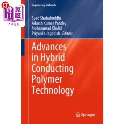 海外直订Advances in Hybrid Conducting Polymer Technology 混合导电聚合物技术研究进展