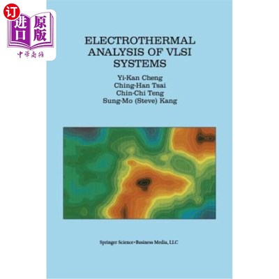 海外直订Electrothermal Analysis of VLSI Systems 超大规模集成电路系统的电热分析