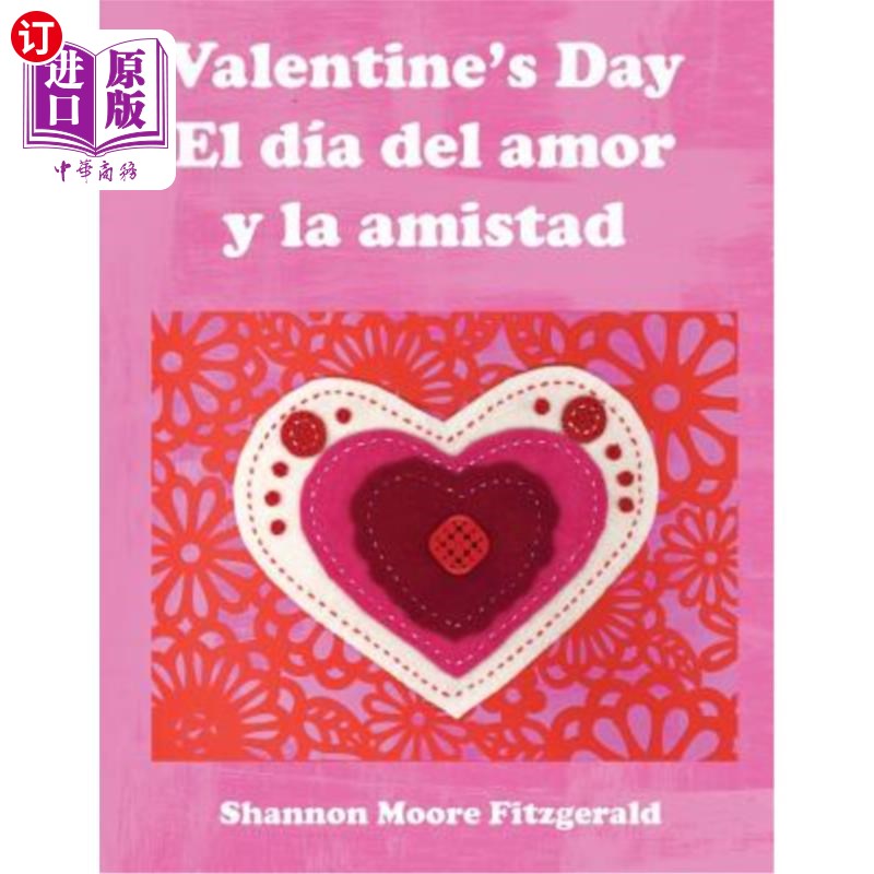海外直订Valentine's Day: El Día del Amor Y La Amistad情人节：爱与友谊_虎窝淘