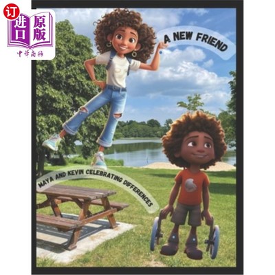 海外直订A New Friend: Maya & Kevin Celebrating Differences  新朋友：Maya和Kevin庆祝差异